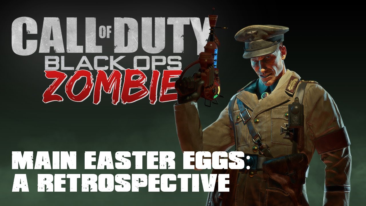Call of Duty Black Ops Zombie Main Easter Eggs: A Retrospective - YouTube