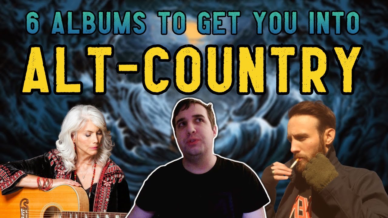 6 Alternative Country Albums You Need to Hear - YouTube
