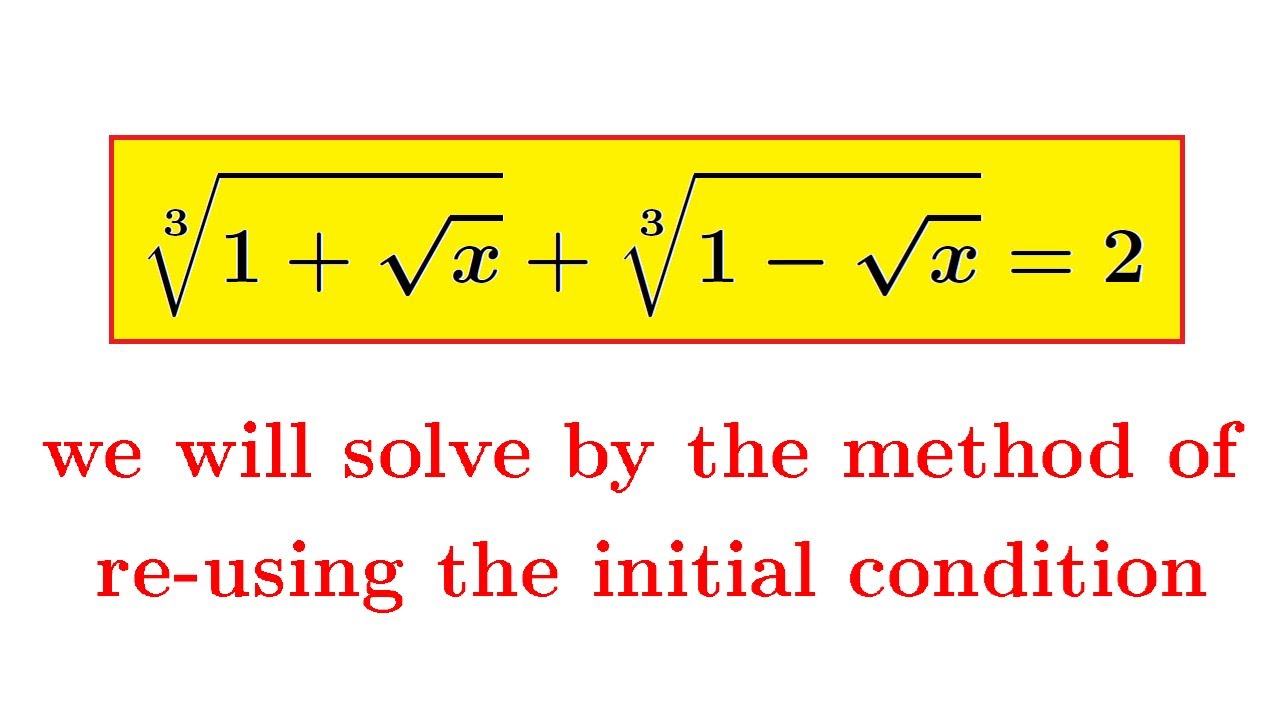 Solve equation by the method of re-using the initial condition - YouTube