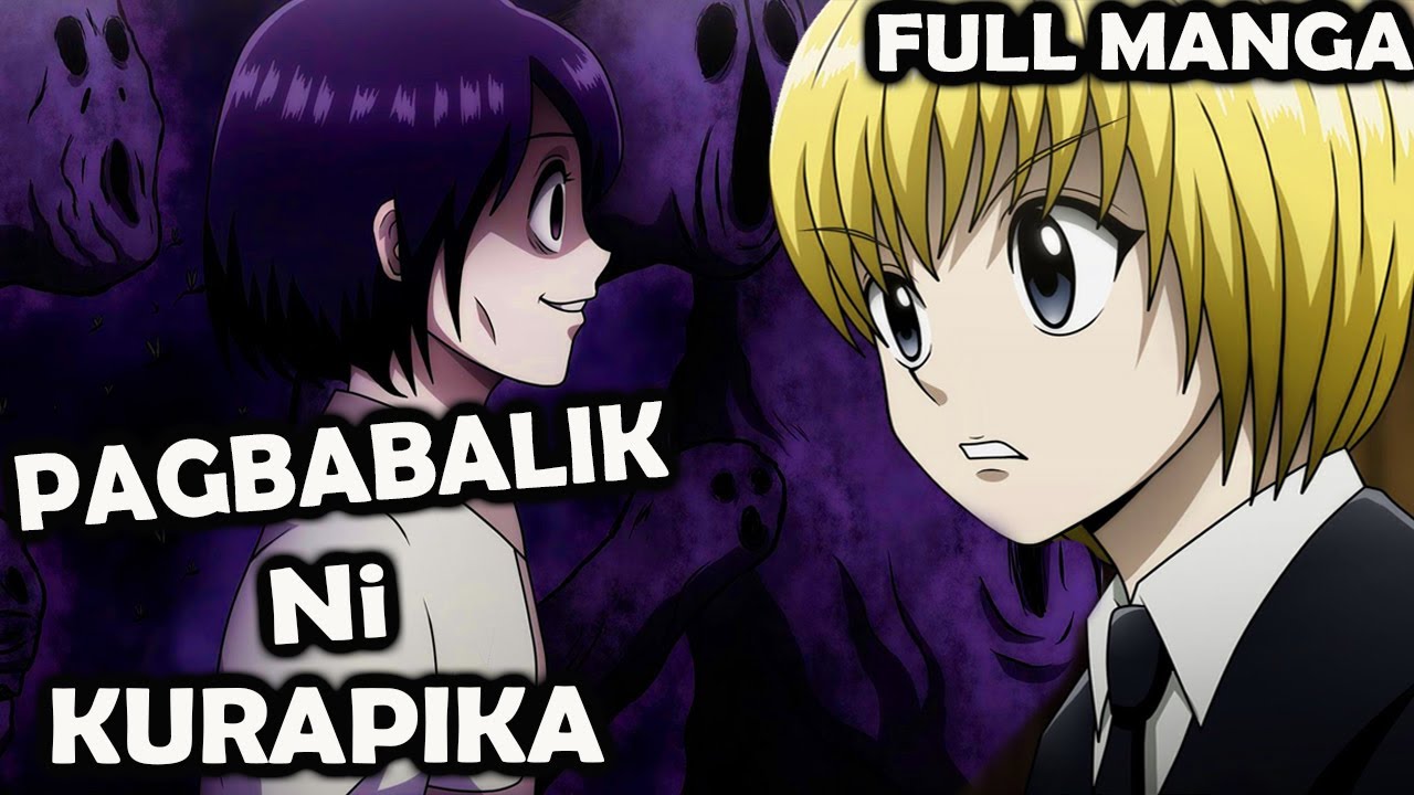 HxH 400 Tagalog Manga: Kurapika PagKampi Sa 5Th Prince - YouTube