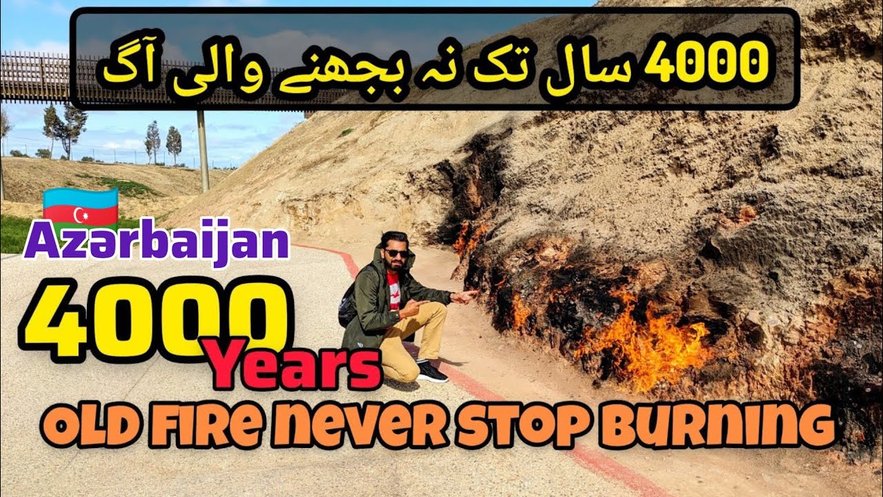 Yanardag Baku The Fire Mountain Burning For 4,000 Years | The Fire ...