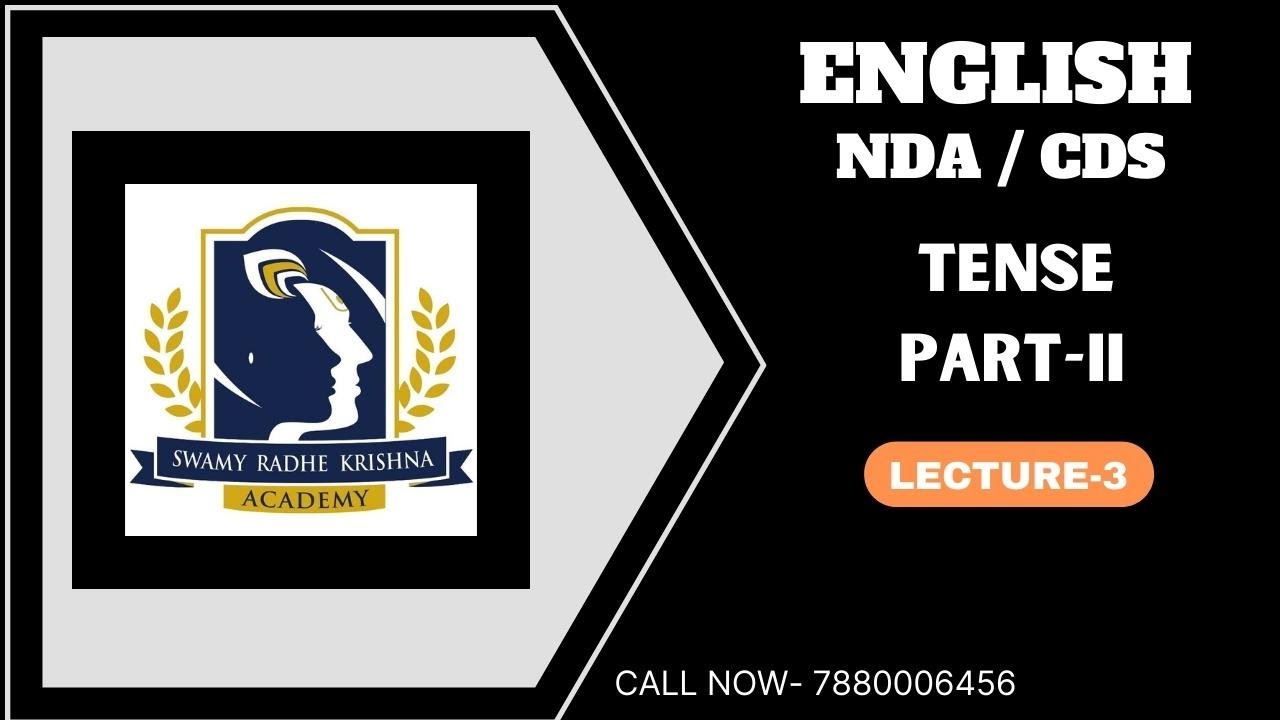 NDA English Lecture - 3 || TENSE ( Part - 2 ) || NDA Coaching Class of ...