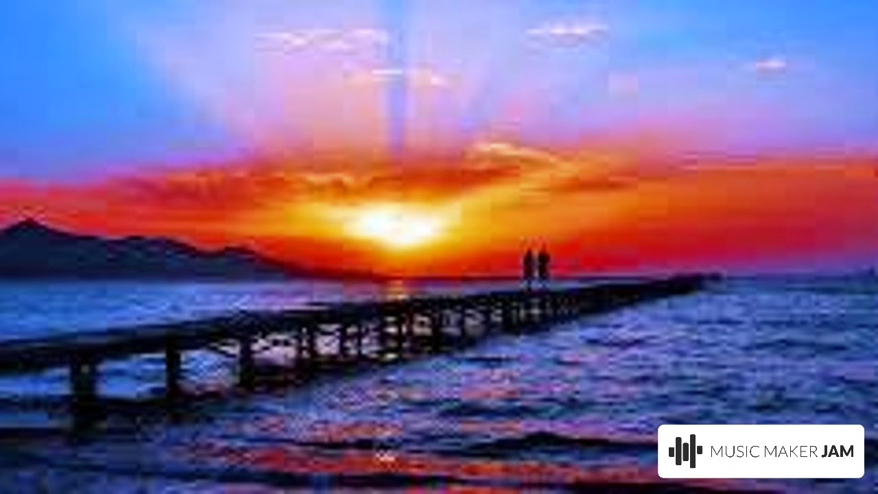 SunSeT( Relax Music for the night!!!)#Chill - YouTube