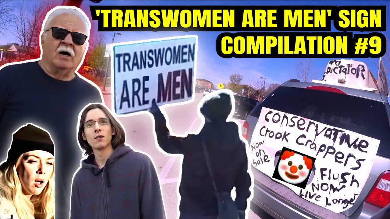'Transwomen Are Men' Sign Compilation #9 | First Amendment | MIDWEST ...