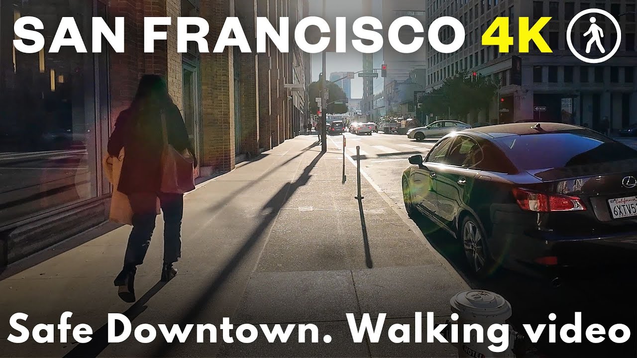 SAFE AND CLEAN SAN FRANCISCO Downtown - 4K Walking Video - YouTube