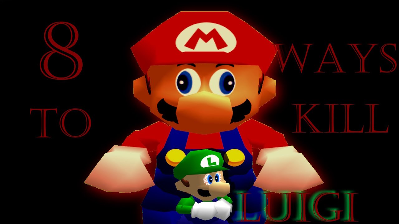8 Ways to kill Luigi - YouTube
