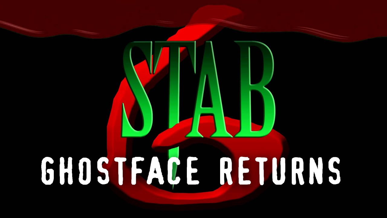 Stab 6: Ghostface Returns - Title Card 2 - YouTube