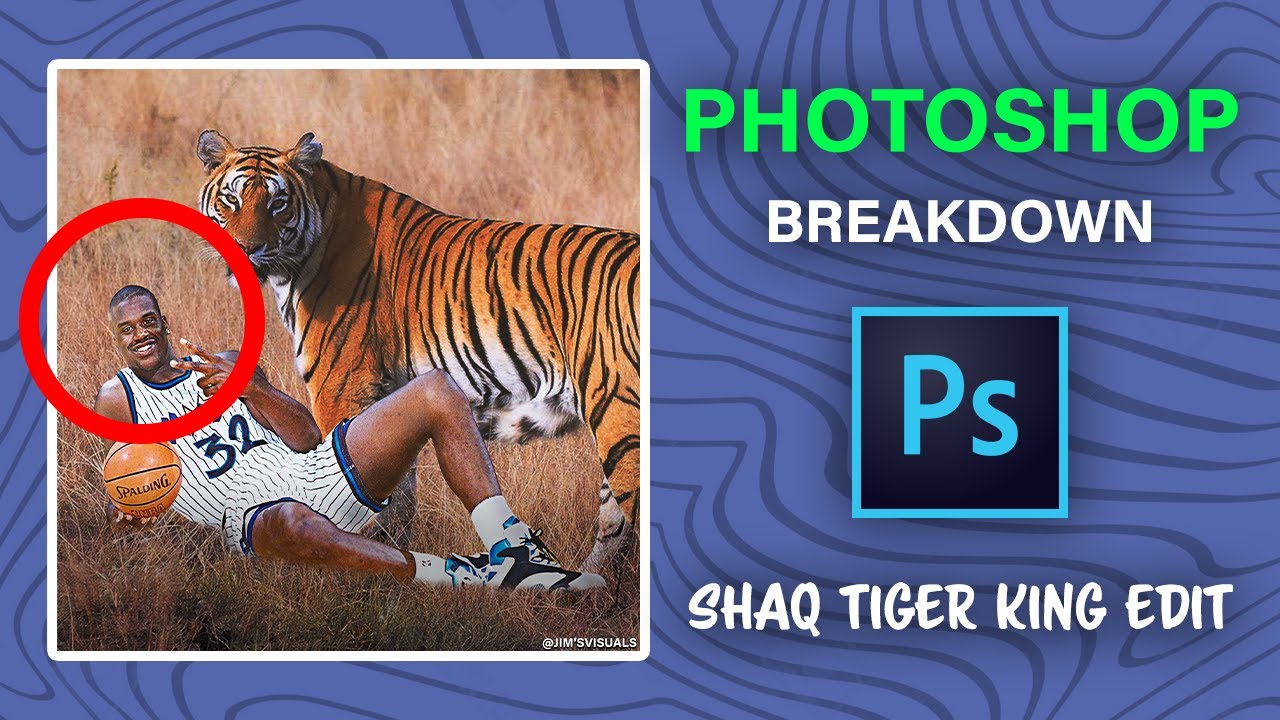 TIGER KING SHAQ EDIT? SUPER EASY! (Photoshop Breakdown) - YouTube