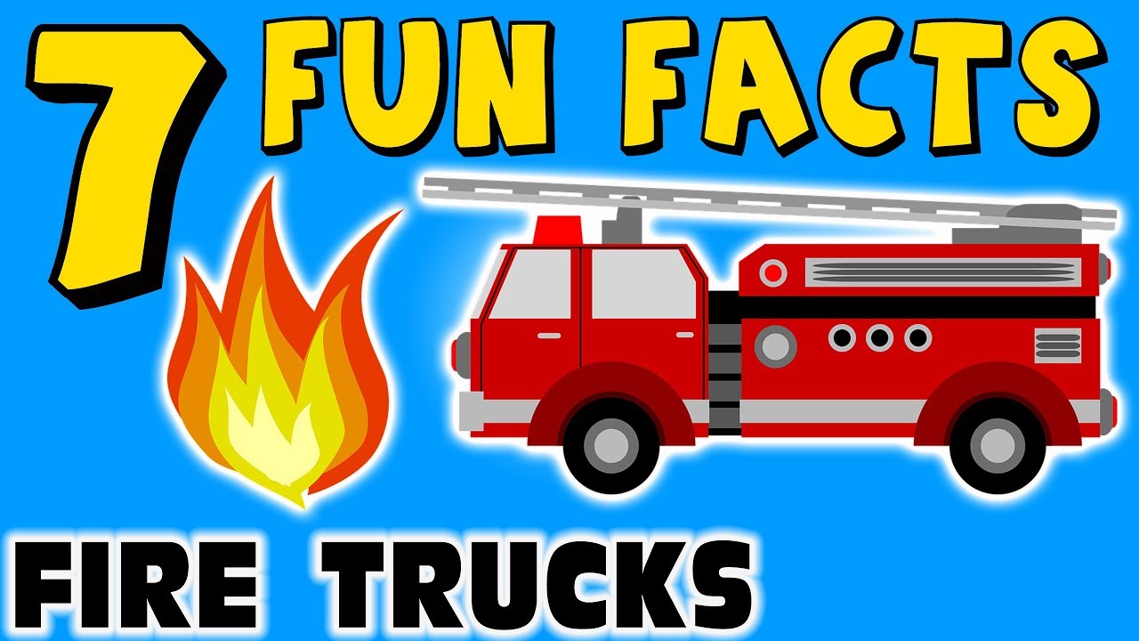 7 FUN FACTS ABOUT FIRE TRUCKS FACTS FOR KIDS Firemen Firefighter 7-fun-facts-about-fire-trucks-facts-for-kids-firemen-firefighter