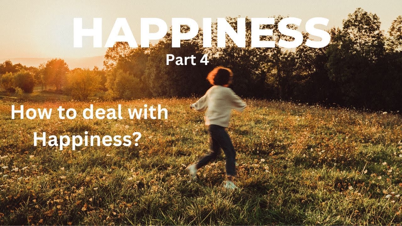 DYTTITUDE|Happiness Part4|How to deal with Happiness|How happiness ...