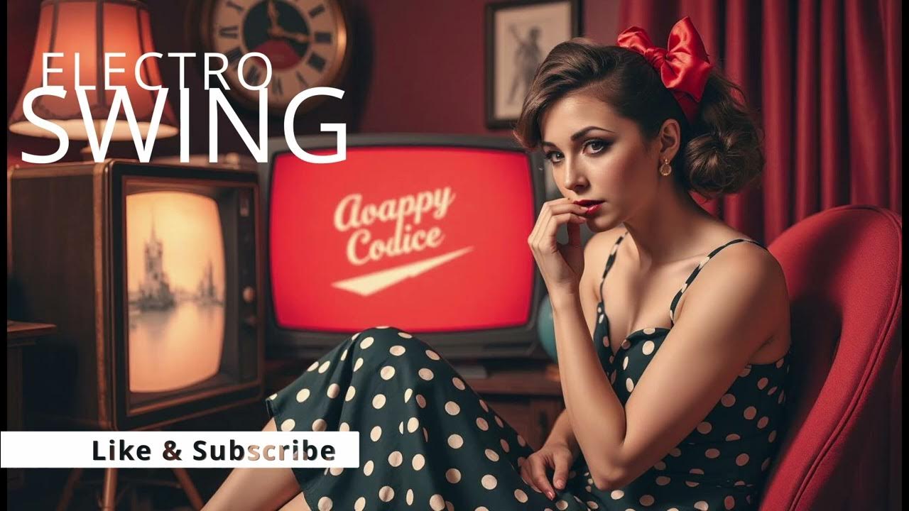 Swingin' Swing | Electro Swing Beats - YouTube