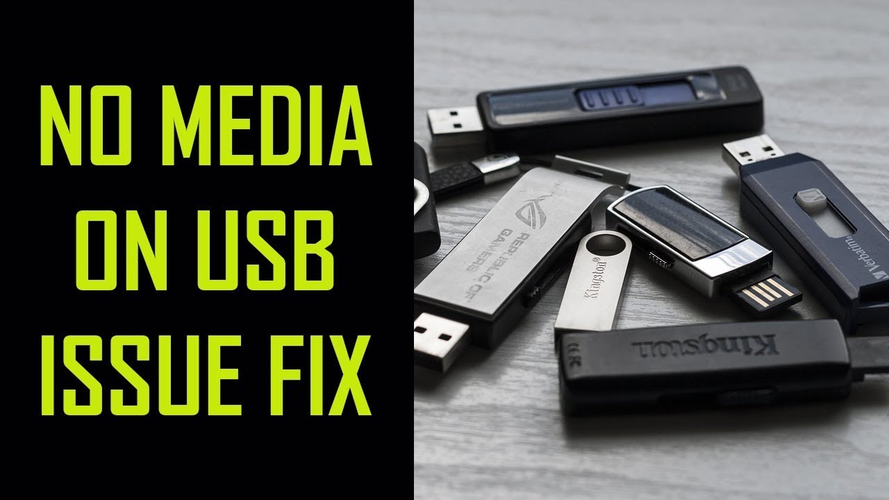 Fix USB Flash No Media error | Repair pendrive not show in computer ...
