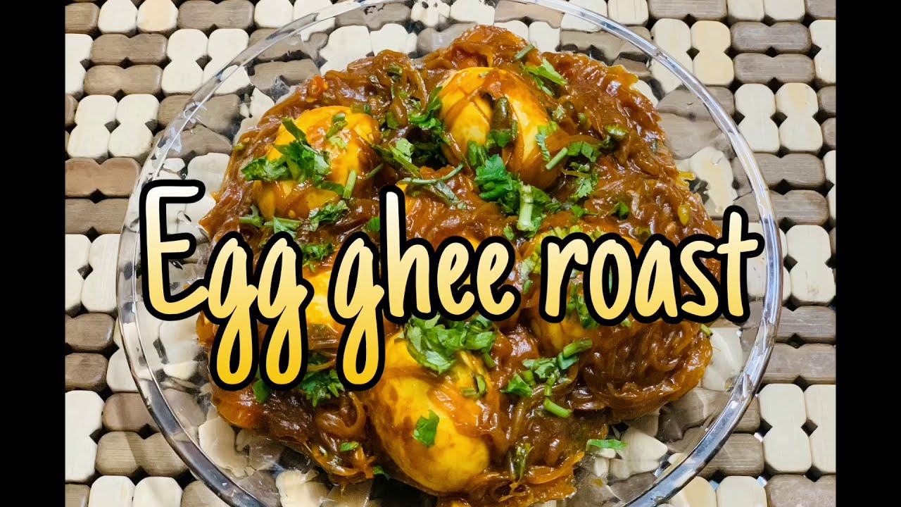 Mangalore Style Egg Ghee Roast|Easy Recipe - YouTube