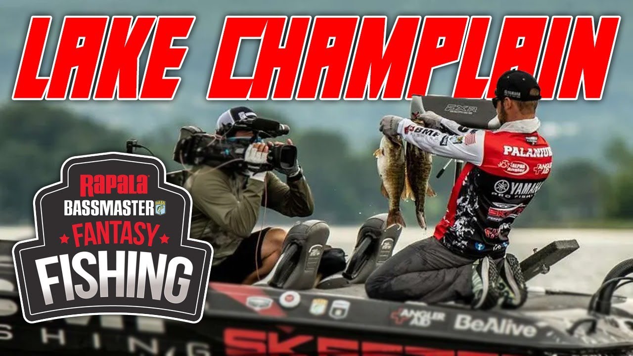 LAKE CHAMPLAIN Bassmaster Fantasy Fishing Show - YouTube