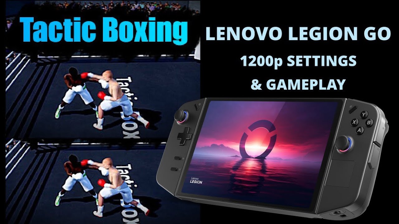 TACTIC BOXING - Legion GO Gameplay and Settings - YouTube