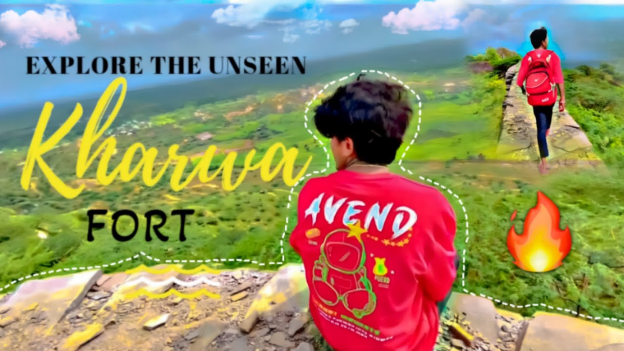 EXPLORING THE UNSEEN KHARWA FORT 😱😬| ARUN_lIFESTYLE - YouTube
