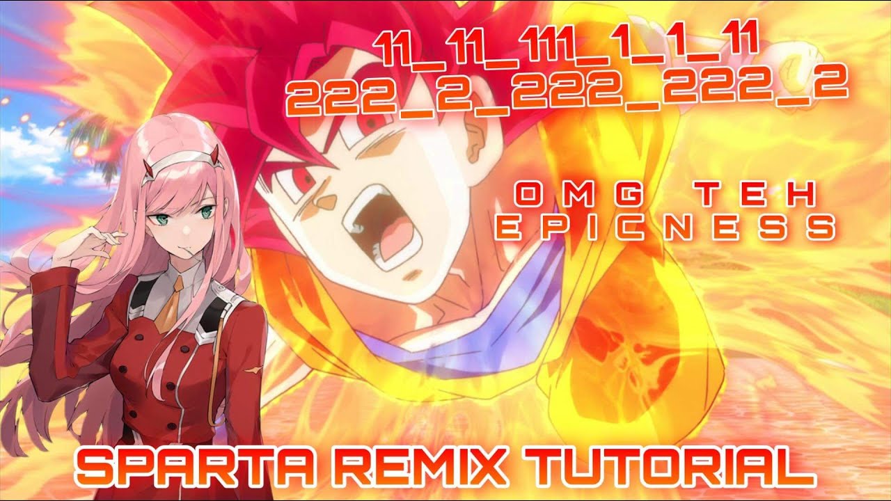How To Make A Sparta Remix Tutorial | (Ft. Zero Two) - YouTube