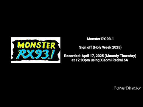 Monster RX 93.1 - Holy Week Sign off (April 17, 2025; Maundy Thursday ...