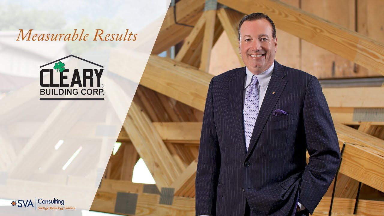 Cleary Building Corp. | Measurable Results.® | SVA Consulting - YouTube
