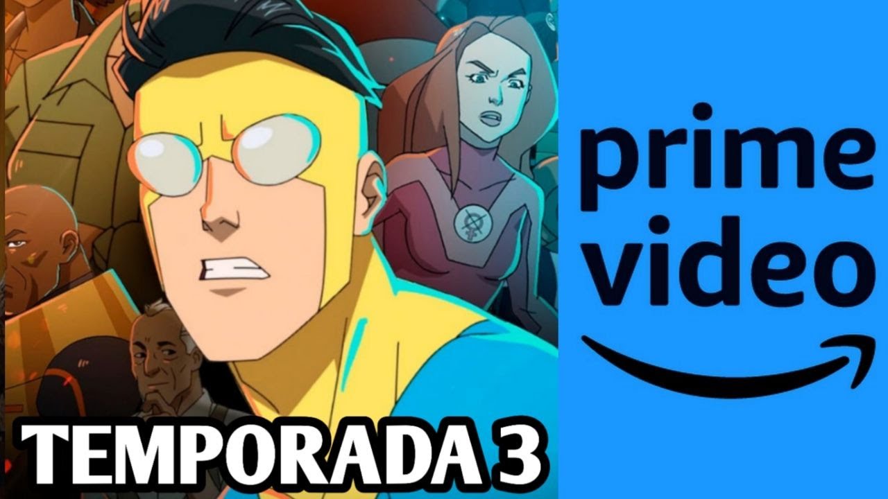 INVENCIBLE TEMPORADA 3 - TRAILER Y FECHA DE ESTRENO (SERIE PRIME VIDEO ...