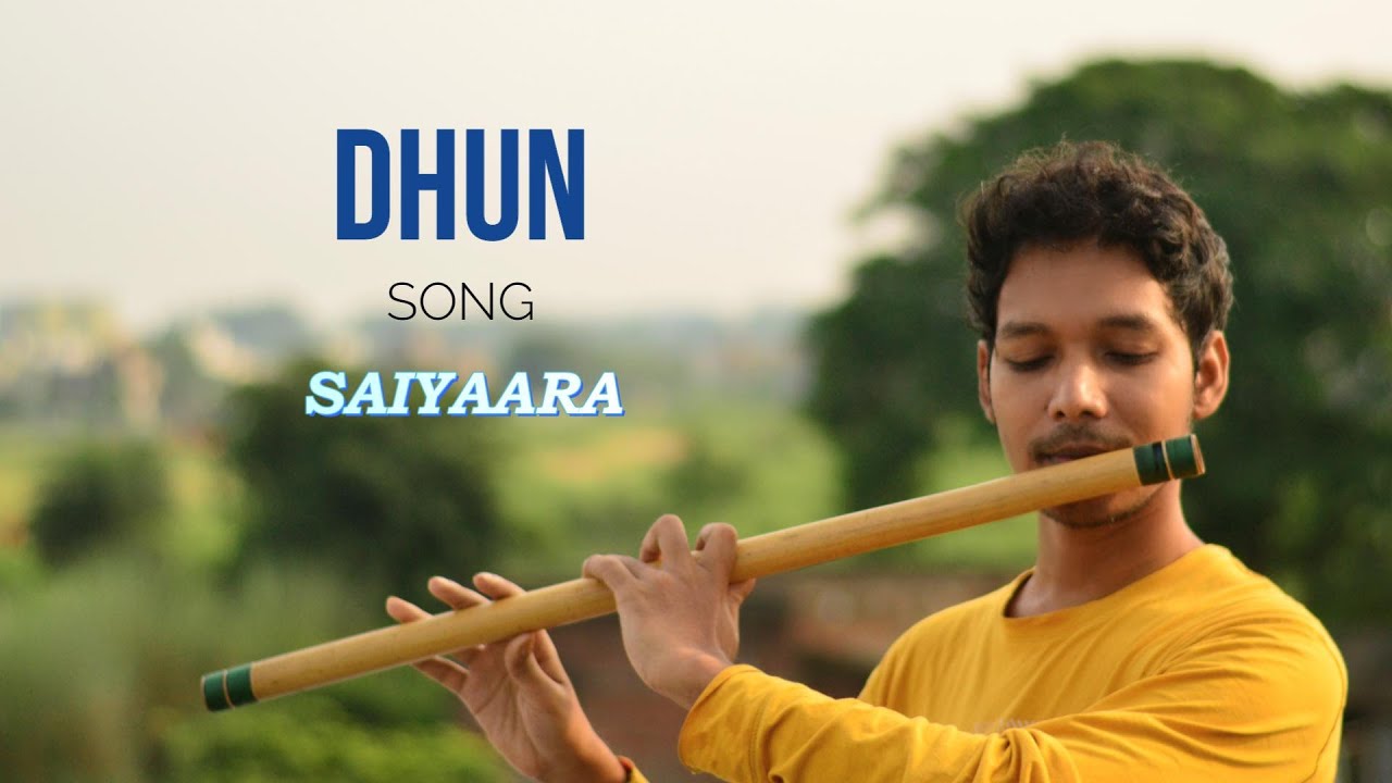 Dhun Song Saiyaara Flute Cover | Mithoon | Arijit Singh | SM Flute ...