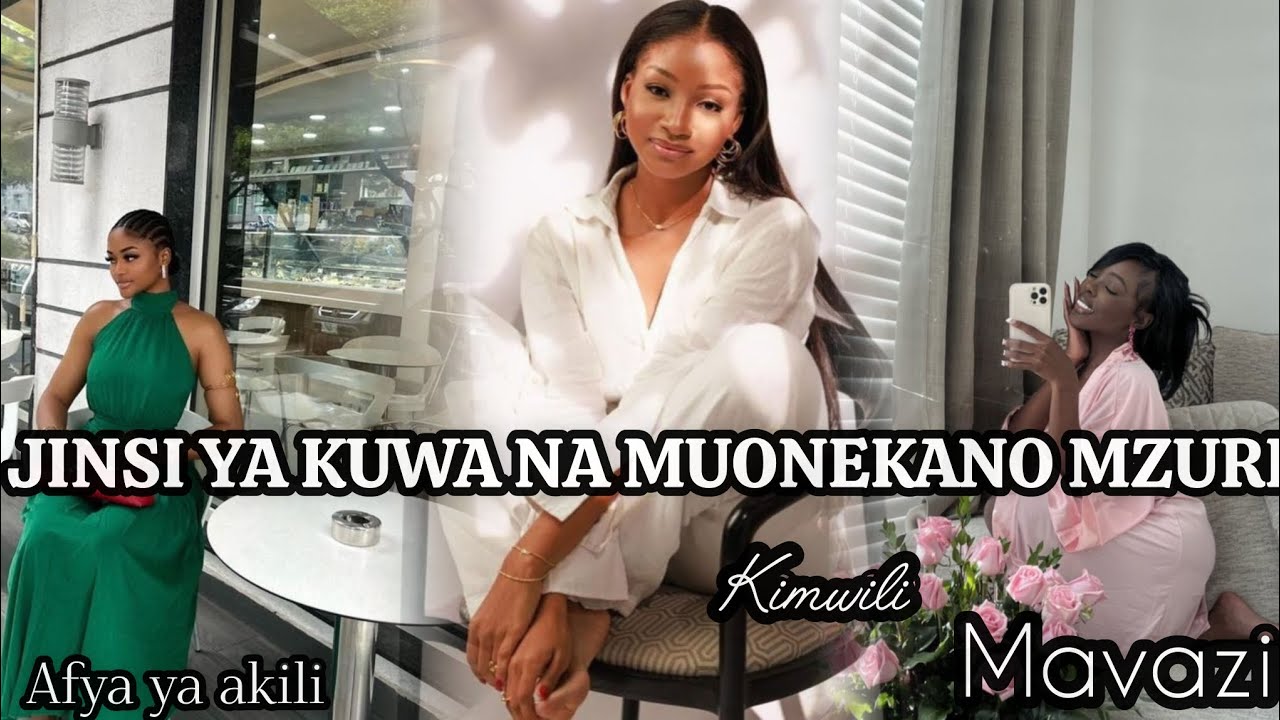 JINSI YA KUWA NA MUONEKANO MZURI KIMWILI BINTI MKRISTO #binti #urembo # ...