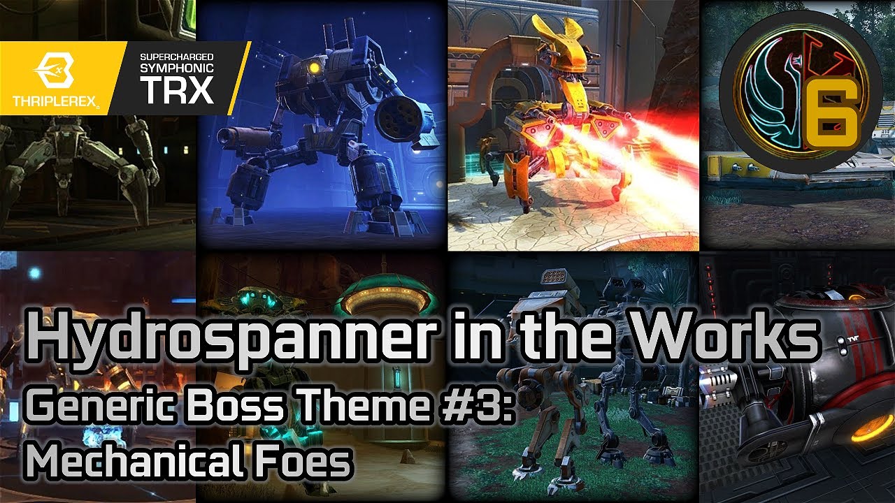 SWTOR UST: Hydrospanner in the Works/Of Man & Machine - Generic Boss Theme #3 (Mechanical Foes ...