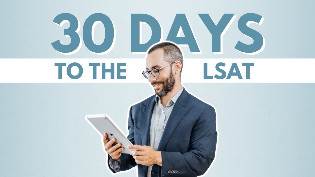 30-Day Intensive LSAT Study Plan for Maximum Improvement - YouTube