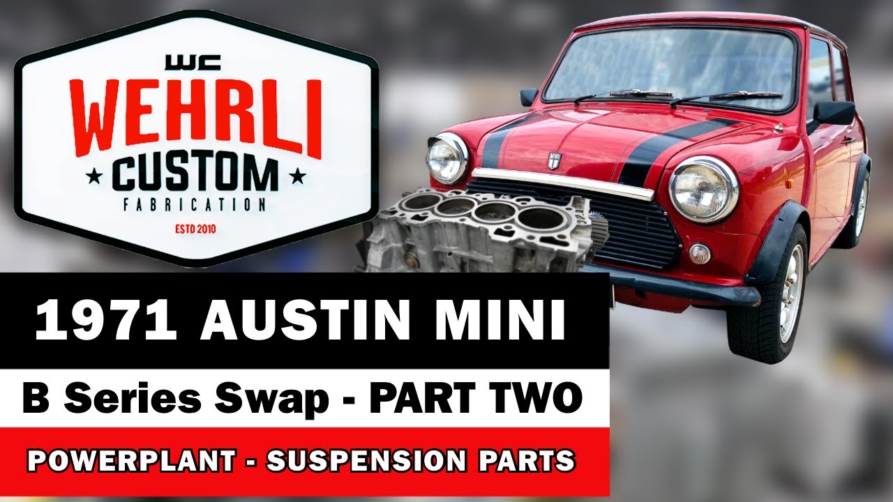 1971 Austin Mini B Series Swap - PART TWO - YouTube