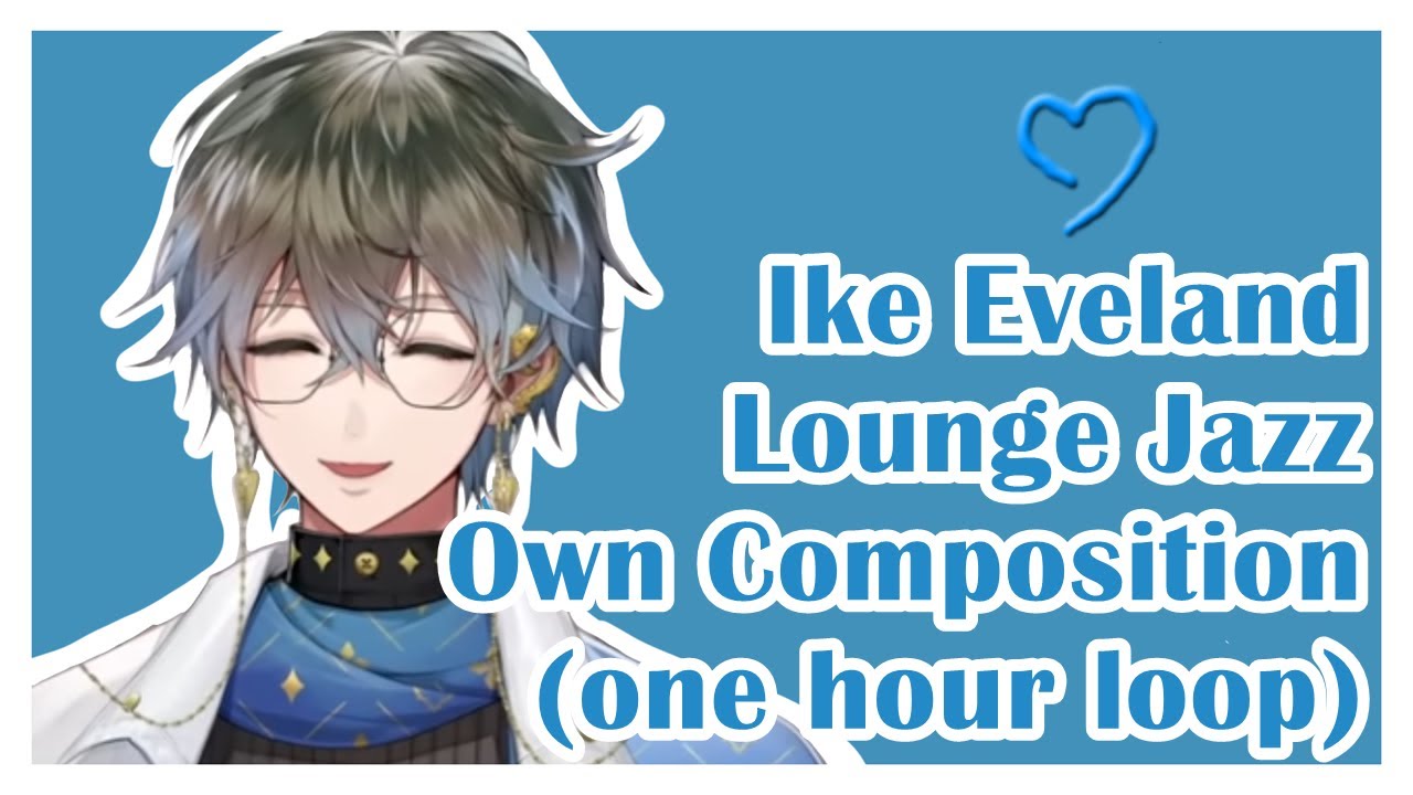 One Hour Loop of Ike's Lounge Jazz Own Composition [Ike Eveland ...