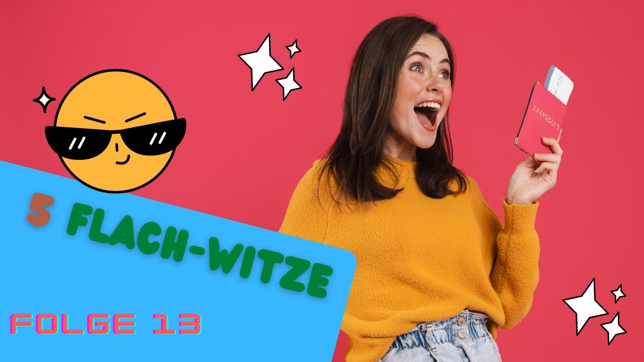 5 Flach Witze (Folge 13) - YouTube