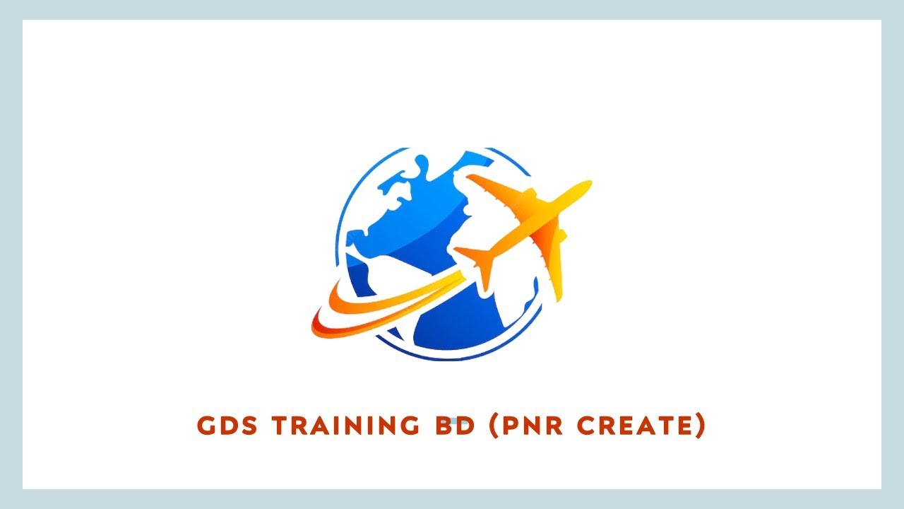 GDS Booking or PNR Create || GDS Training BD - YouTube