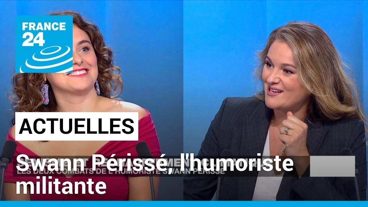 Swann Périssé : "Je suis une humoriste militante" • FRANCE 24 - YouTube