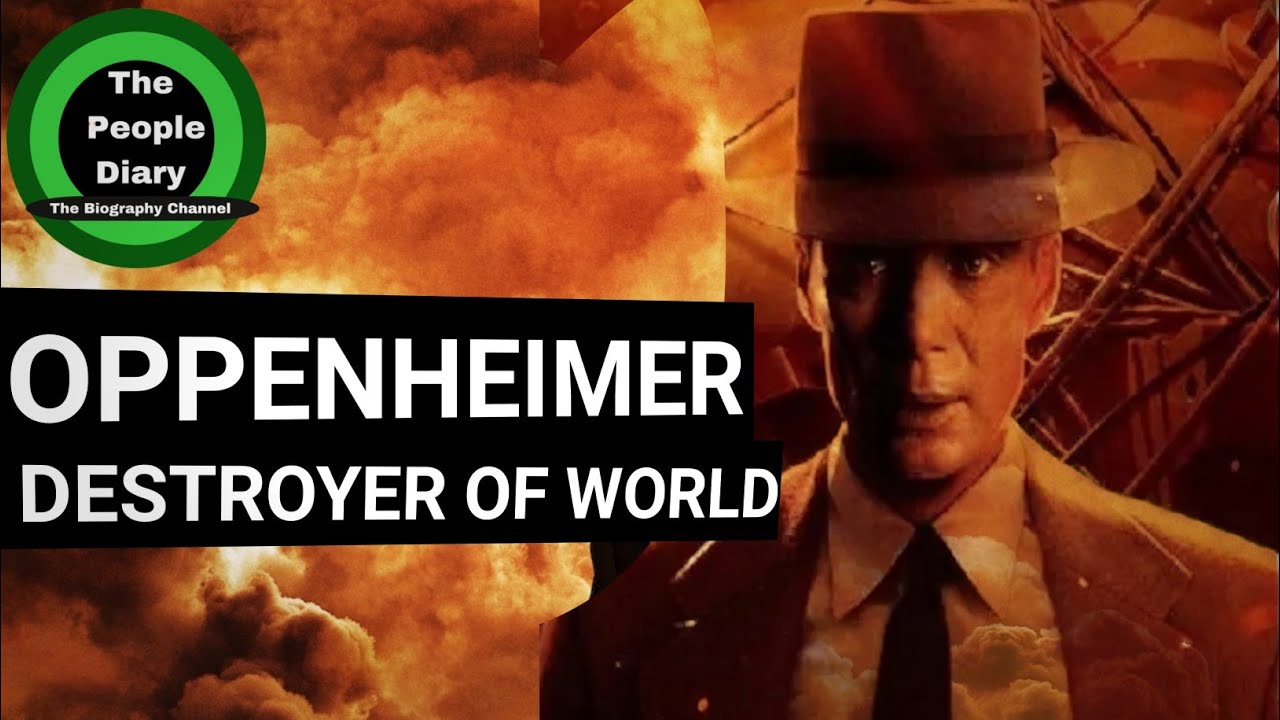 Oppenheimer, Destroyer of Worlds Documentary - YouTube