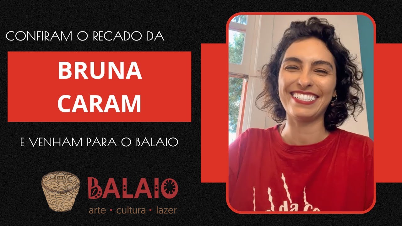 Recado da BRUNA CARAM - YouTube