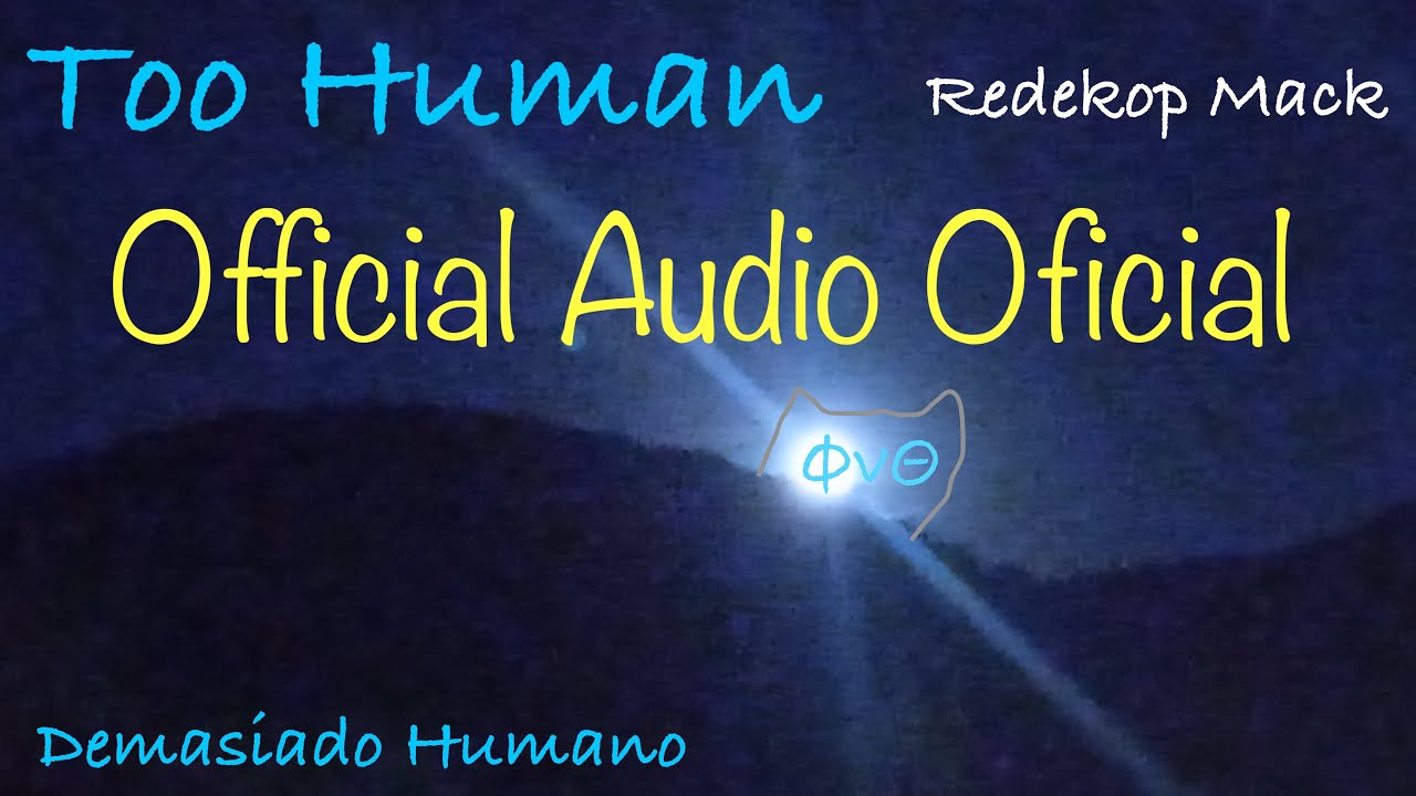 Too Human Official Audio Lyrics y Letras - YouTube