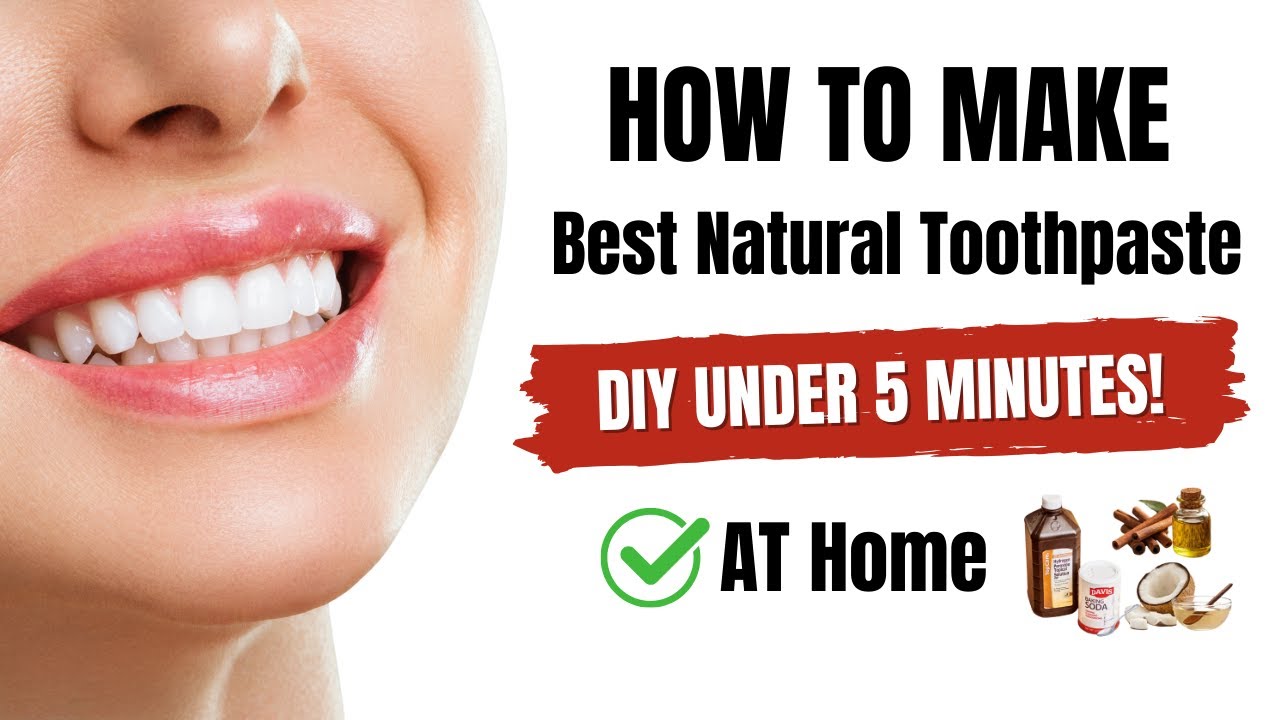 How to Make the Best Natural Toothpaste at Home in Under 5 Minutes! | # ...