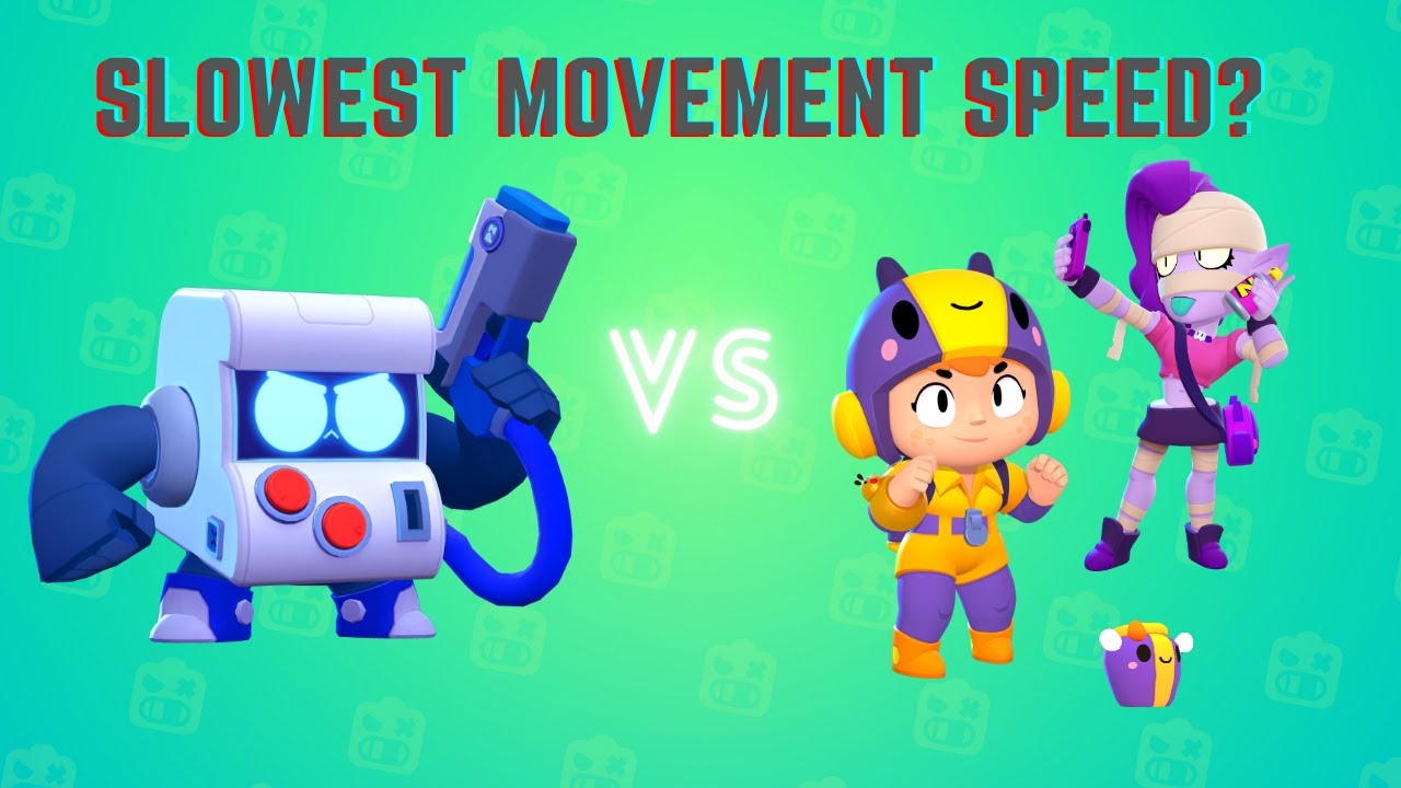 The slowest movement speed In the game? (Brawl Stars) - YouTube