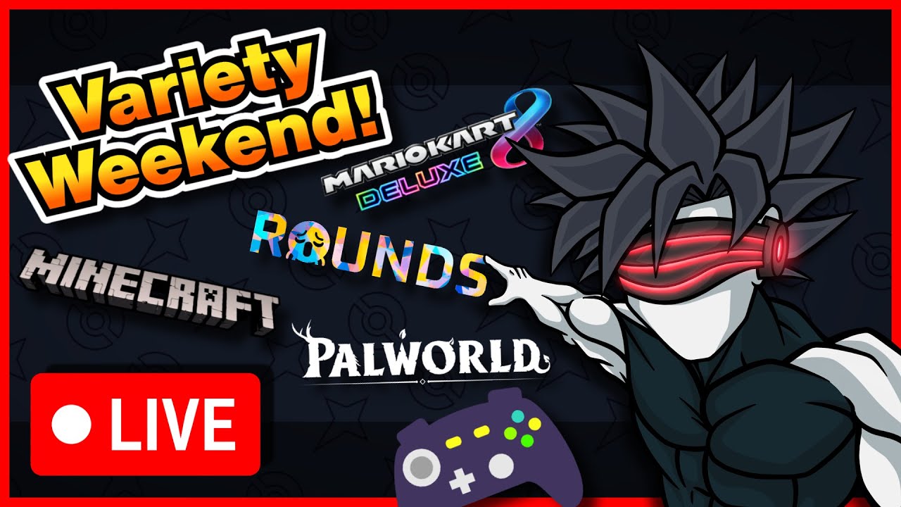 🔴LIVE🔴 VARIETY GAME WEEKEND DAY 2!!! | Variety Weekend LIVE - YouTube