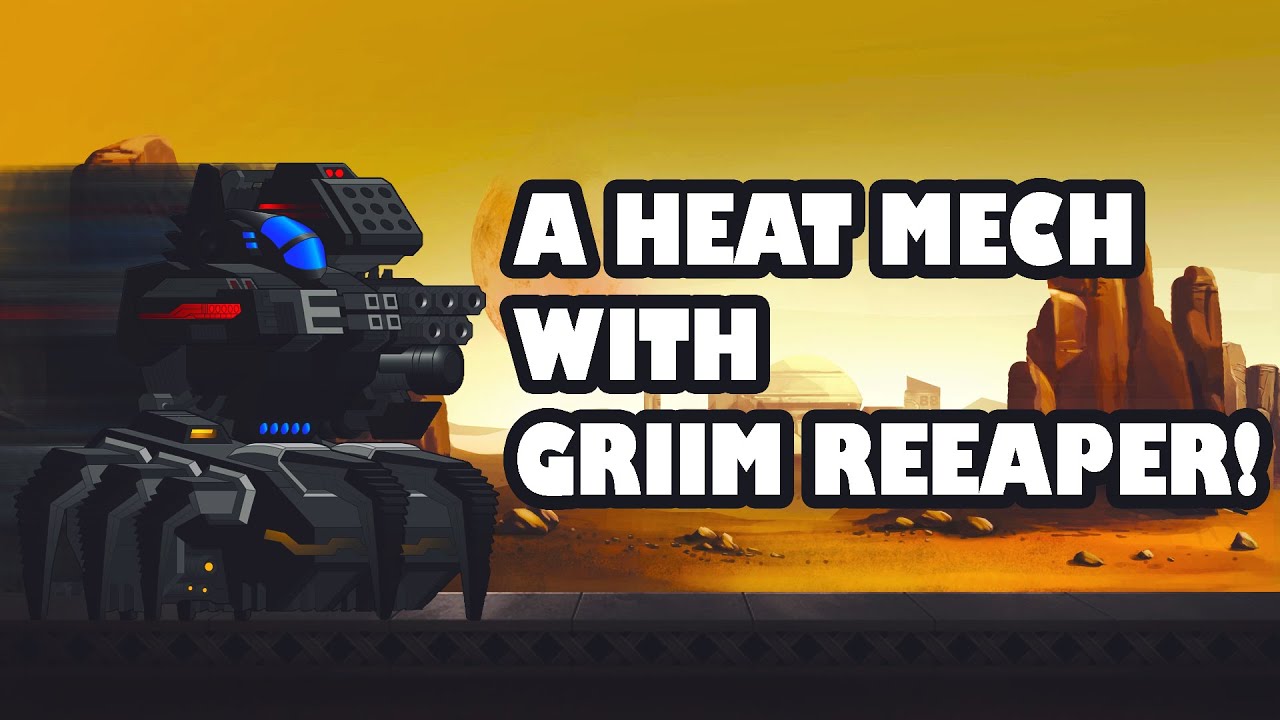 HEAT MECH WITH GRIM REAPER! SUPER MECHS ­ ­ ­­ ­ - YouTube