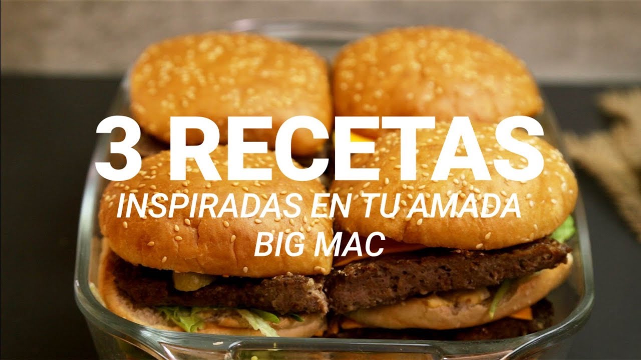 3 recetas inspiradas en tu amada Big Mac - YouTube