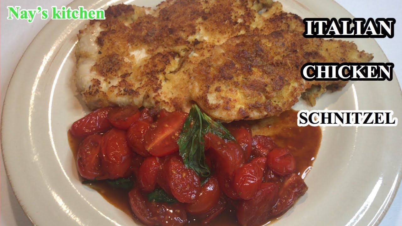 ITALIAN CHICKEN SCHNITZEL WITH A PARMESAN HERB CRUST EP.142/ ไก่สไตล์อิ ...