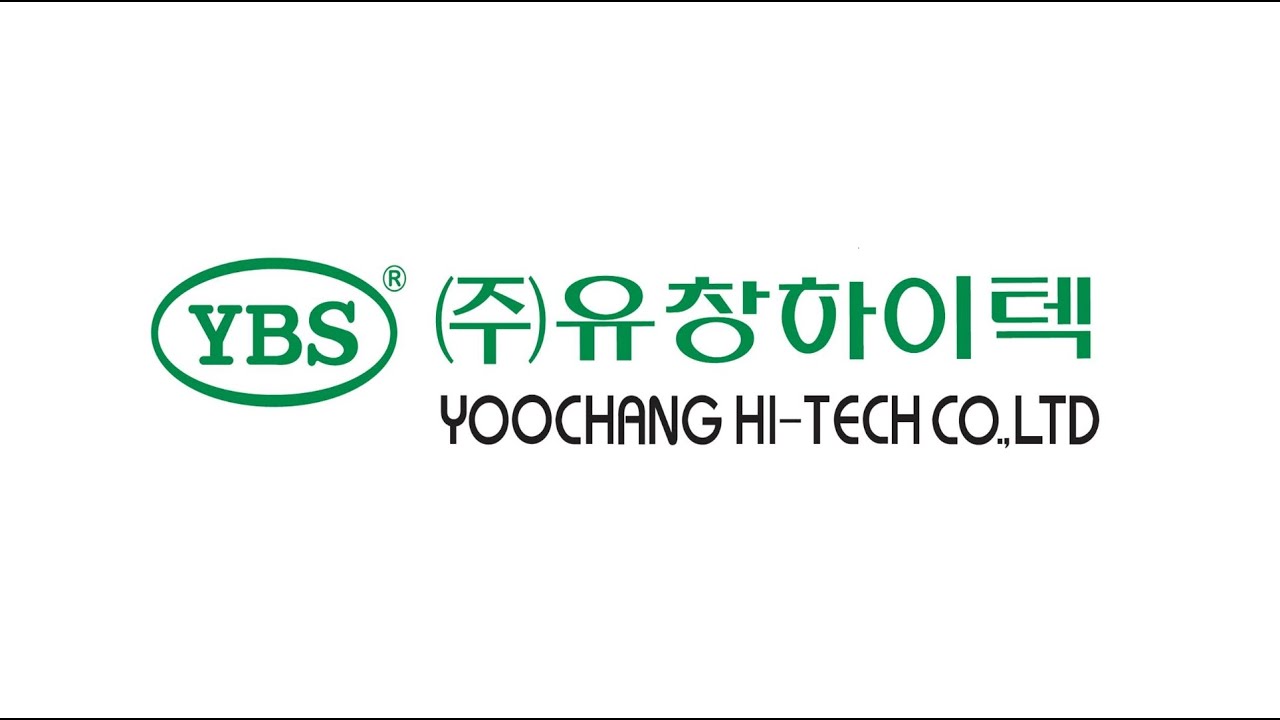 YBS / YOOCHANG HI-TECH General Introduction (Korean) - YouTube