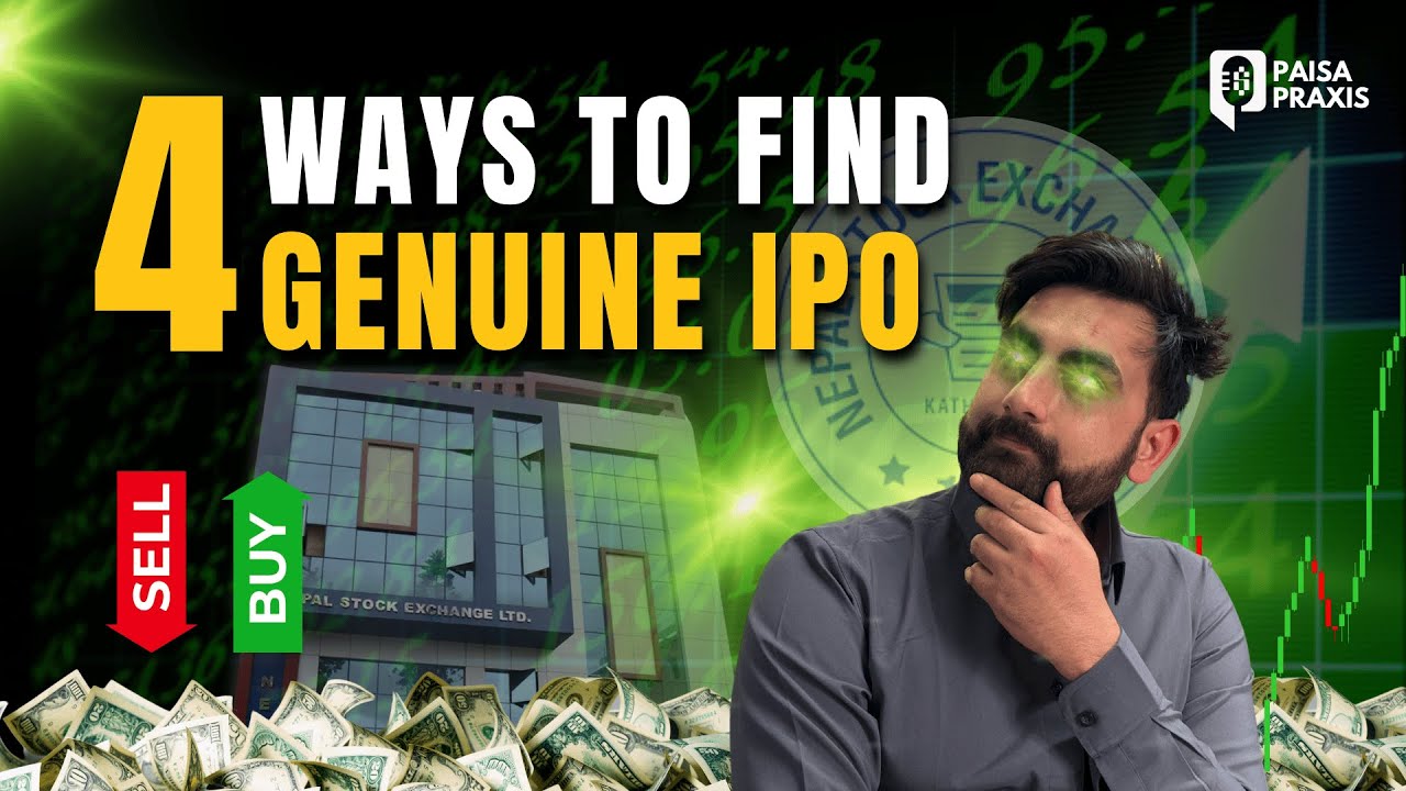 4 Ways to Identify Genuine IPO in NEPSE | NEPSE मा असली IPO कसरी चिन्ने ...