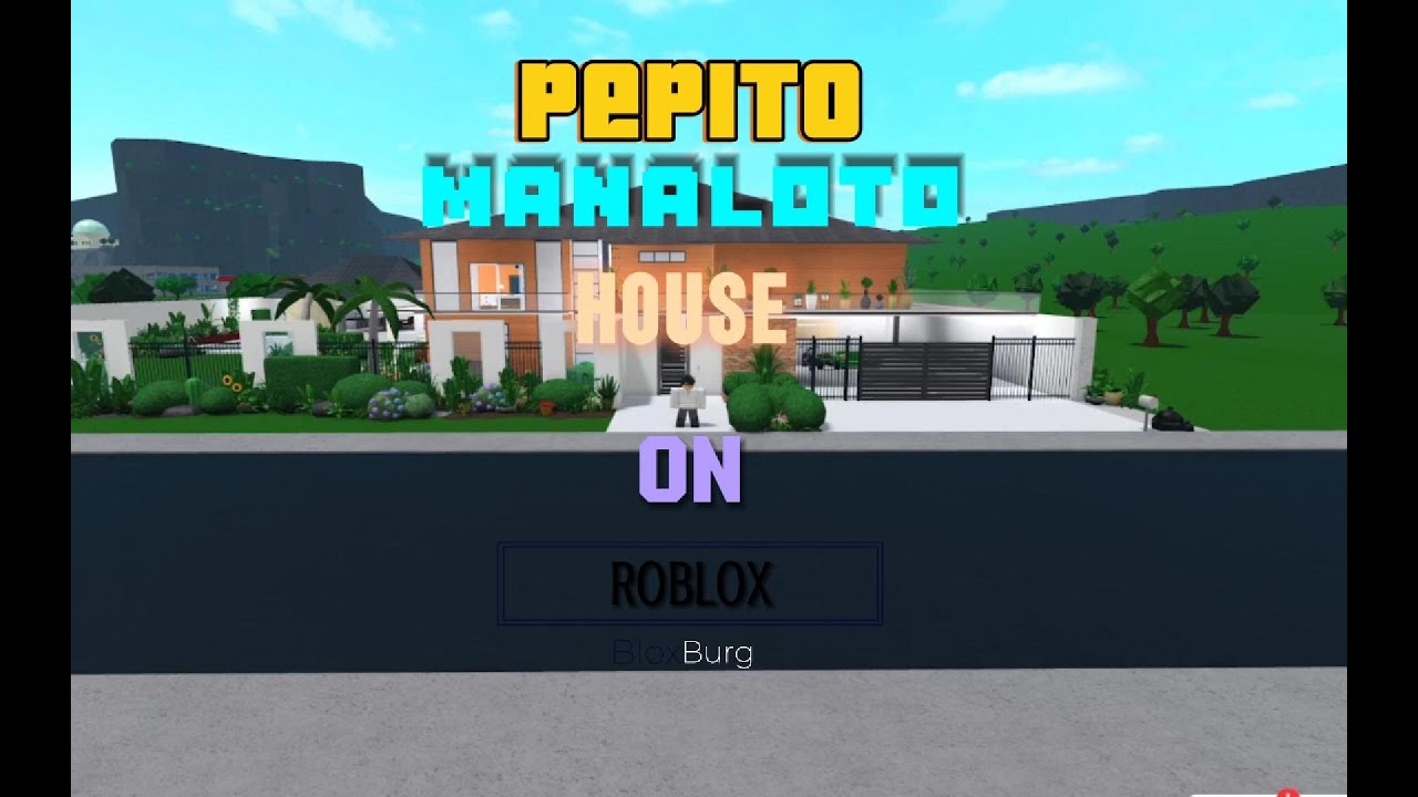 I REBUILT the ICONIC Pepito Manaloto House in ROBLOX! - YouTube