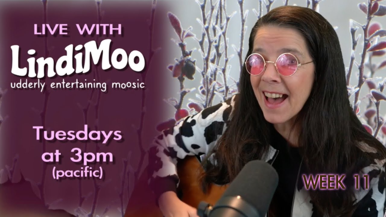Live with LindiMoo Moosic - Week 11 - YouTube