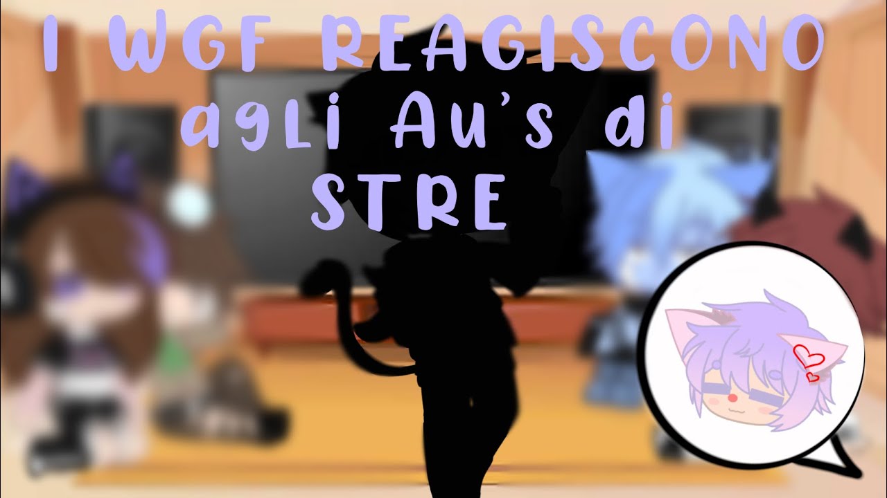 []WGF reagiscono agli Au's di Strecatto[]crediti in descr. - YouTube