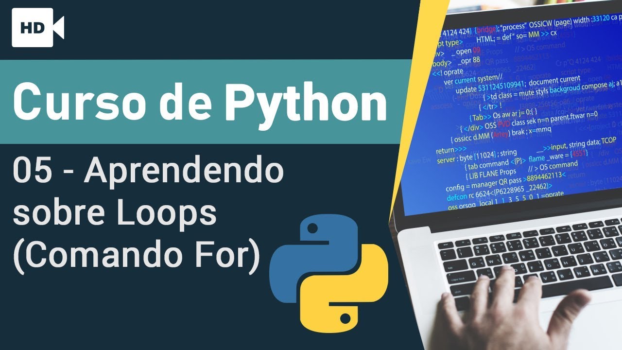 Curso de Python 05 - Aprendendo sobre Loops (Comando For) | Prime ...