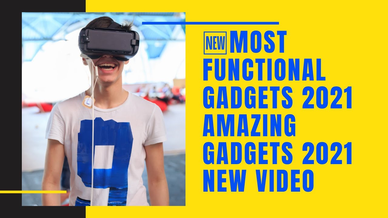 🆕Most Functional Gadgets 2021 Amazing Gadgets 2021 New Video - YouTube