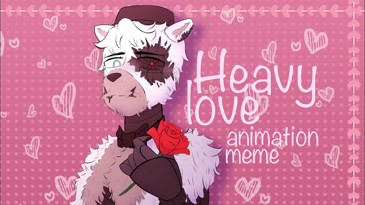 Heavy love | Fnaf Chrionicles | ANIMATION MEME - YouTube